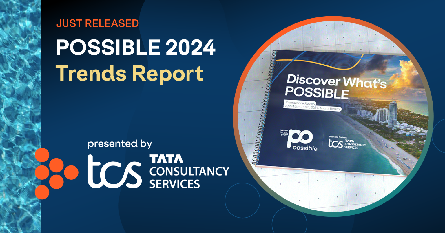 POSSIBLE Miami: Marketing Conference & Expo | April 15-17 2024