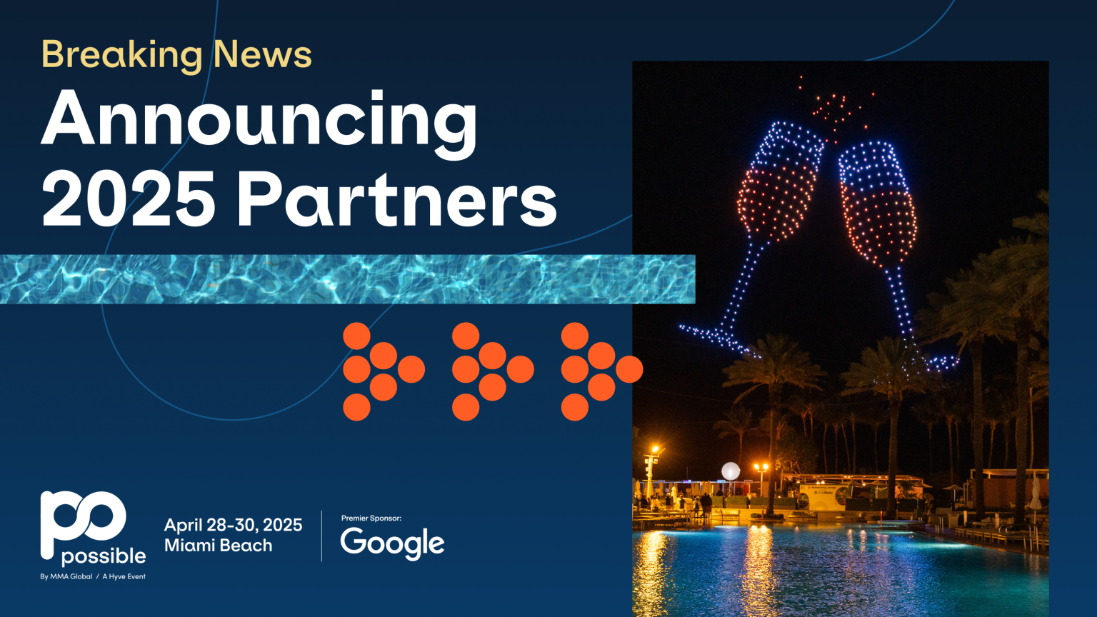 POSSIBLE Miami Marketing Conference & Expo | April 28-30, 2025