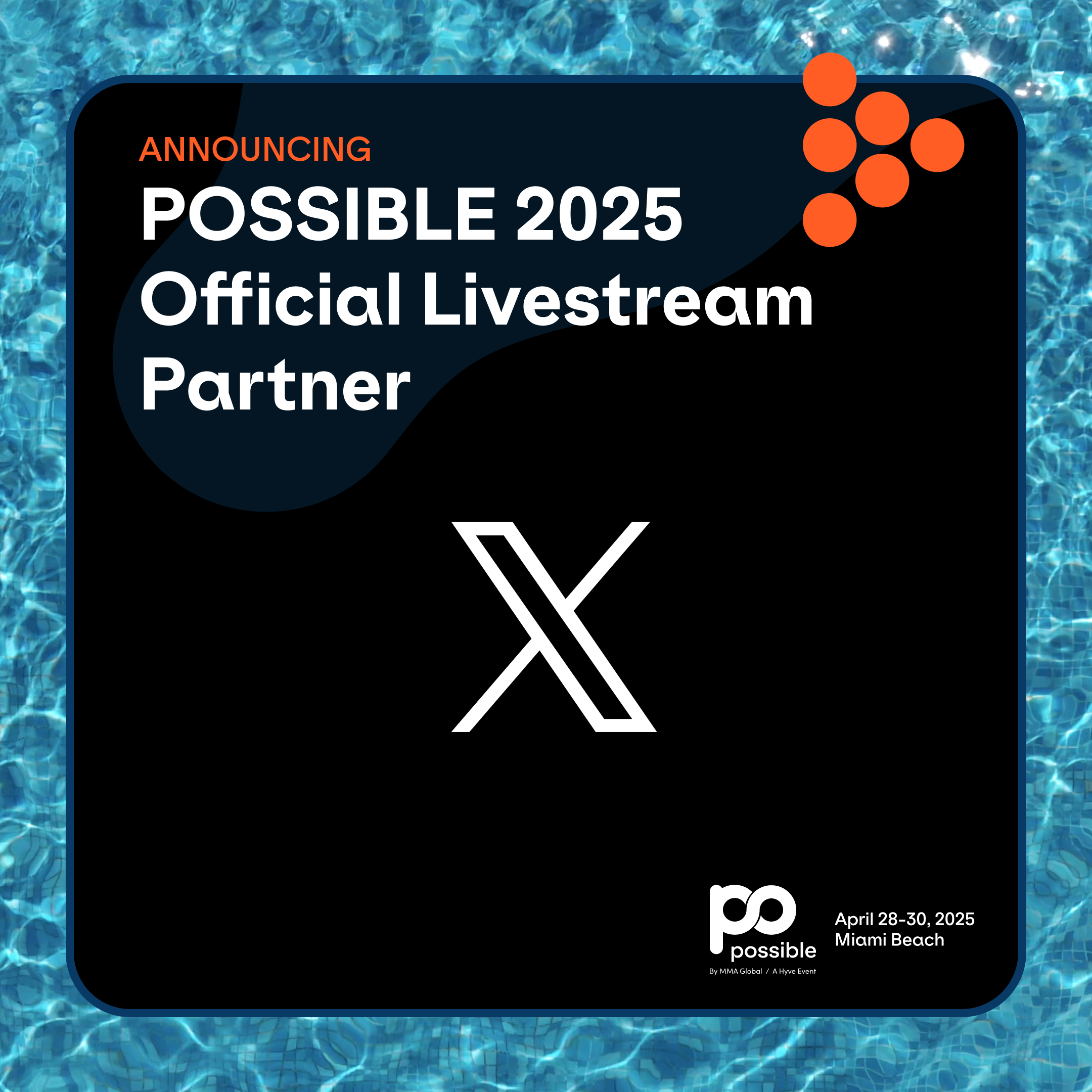 POSSIBLE 2025 Live Stream on X | Watch April 29th and April 30th