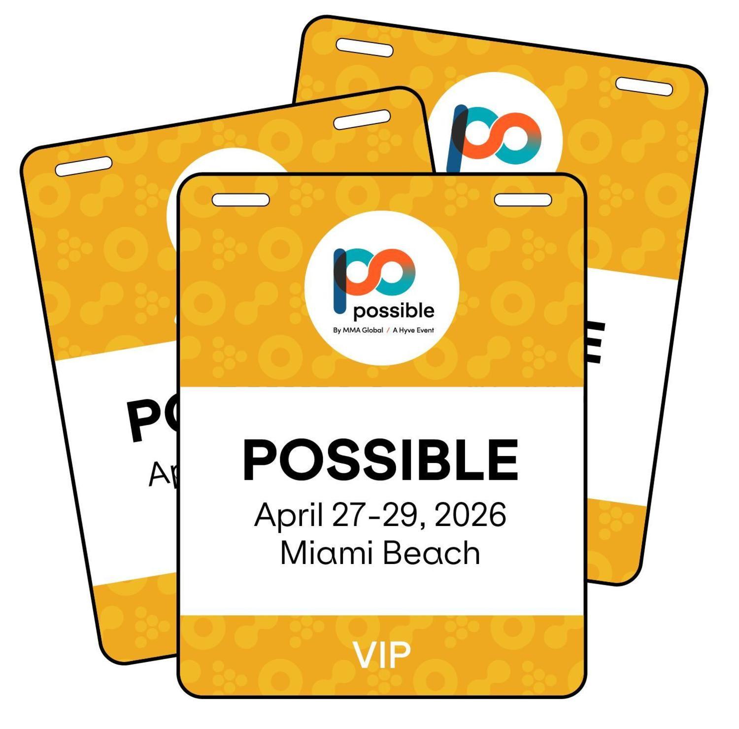 VIP Attendee Hub & FAQ | Plan Trip POSSIBLE 2026 Miami